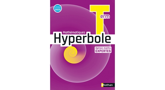 Hyperbole Terminale - Option Maths Expertes (2020) site ressources ...